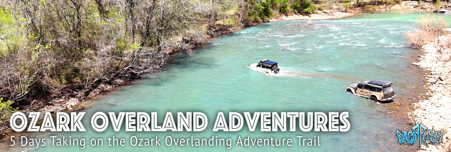Ozark Overland Adventures - Road Rash Off Road | Overlanding, Off-Road ...